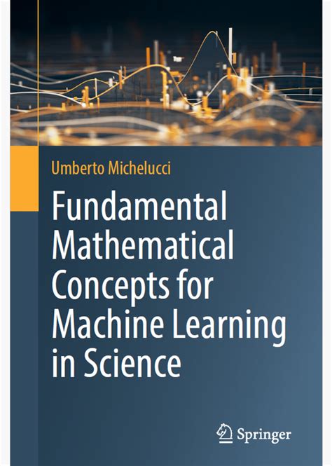 Math Foundations For Ml In Science Key Concepts Explained 2024 Expert Training