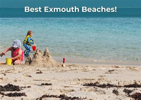 The Best Exmouth Beaches You Cant Miss Hidden Unqiue Gems And Local
