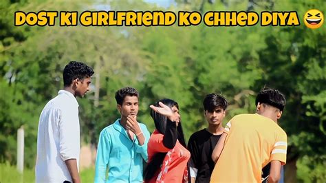 Video Dost Ki Girlfriend Ko Chhed Diya 😆 Gaurav Guru Comedy