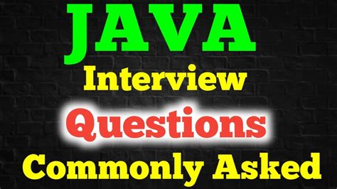 Java Commonly Asked Interview Questions Mnc Companies Asked Interview Questions