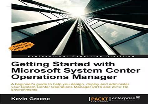 Ppt Pdf Getting Started With Microsoft System Center Operations