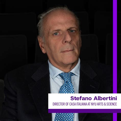 Congratulations To Stefano Albertini Director Of Casa Italiana At Nyu Arts And Science For Being