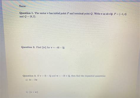 solved name question 1 the vector v has initial point p