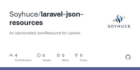 GitHub - Soyhuce/laravel-json-resources: An opinionated JsonResource ...