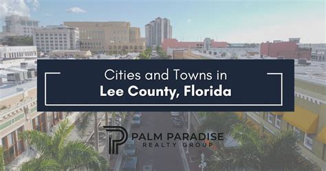 6 Cities And Towns In Lee County Fl