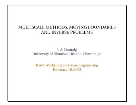 Pdf Multiscale Methods Moving Boundaries And Inverse …helper Ipam