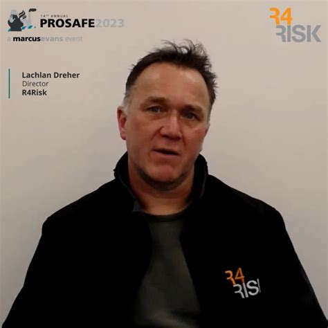 Marcus Evans Group On Linkedin Lachlan Dreher R4risk Sponsor Prosafe 2023 21 23 Aug