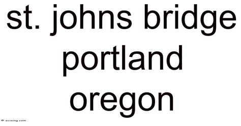 St Johns Bridge Portland Oregon