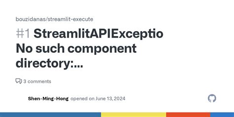 streamlitapiexception no such component directory c users user