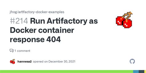 Run Artifactory As Docker Container Response 404 · Issue 214 · Jfrogartifactory Docker