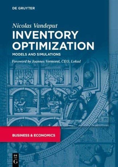 Inventory Optimization Models And Simulations Nicolas Vandeput