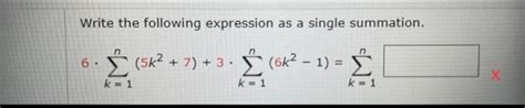 solved write the following expression as a single summation