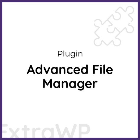 Advanced File Manager Extrawp