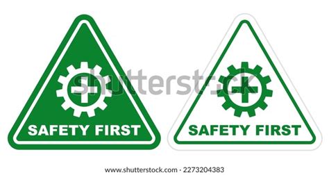 Safety First Sign Green Triangle Logo Stock Vector Royalty Free