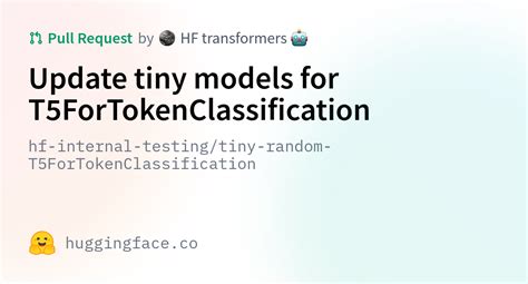 Hf Internal Testing Tiny Random T5fortokenclassification · Update Tiny Models For