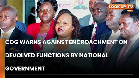 cog warns against encroachment on devolved functions by national