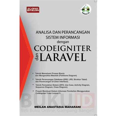 Promo Analisa Dan Perancangan Sistem Informasi Dengan Codeigniter And Laravel Diskon 26 Di Seller