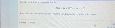 Solved Consider The Following Polynomial Function Chegg