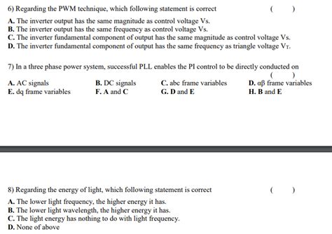 Solved 6 Regarding The Pwm Technique Which Following