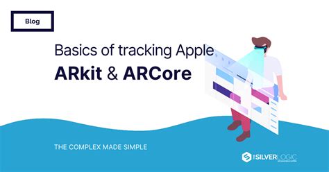 Tracking Apple ARKit And ARCore