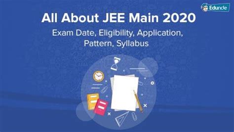 JEE Main Exam Dates Eligibility Application Pattern Syllabus
