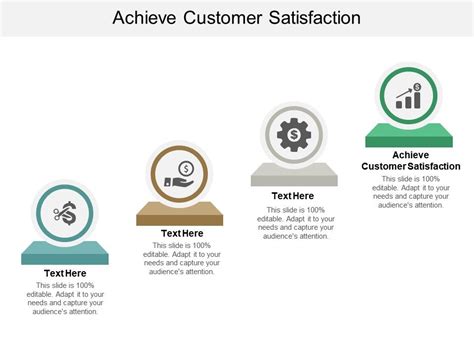 achieve customer satisfaction ppt powerpoint presentation file deck cpb