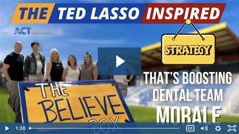 The Ted Lasso Inspired Strategy Thats Boosting Dental Practice Morale