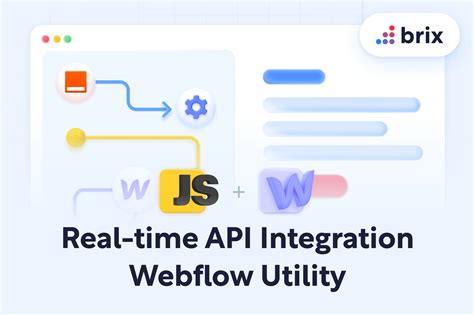 real time api integration webflow utility brix agency webflow