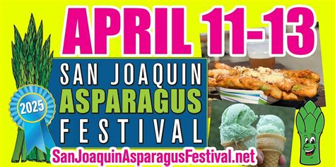 2025 San Joaquin Asparagus Festival San Joaquin County Fairgrounds
