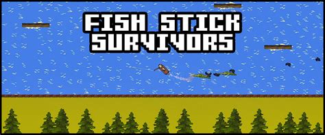 Fish Stick Survivors By Night Watch Interactive