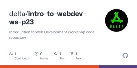 GitHub Delta Intro To Webdev Ws P Introduction To Web Development Workshop Code Repository
