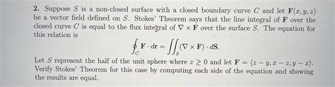 Solved 2 Suppose S Is A Non Closed Surface With A Closed