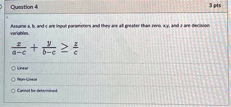 solved question 4 3pts assume a b and c are input parameters and they