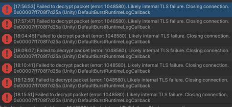 Failed To Decrypt Packet Error Likely Internal TLS Failure Closing Connection