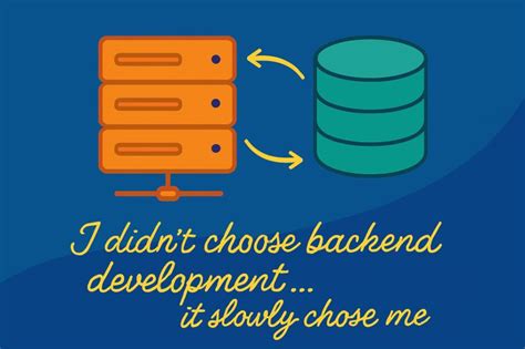 I Didnt Choose Backend Development Ritwik Sinha Posted On The Topic