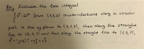 Solved Ex Evaluate The Line Integralcvec F Dvec R From Chegg