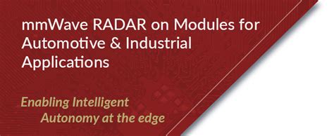 Millimeter Wave Radar Mistral TI MmWave RADAR Technology