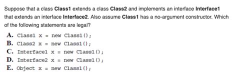 solved suppose that a class class1 extends a class class2