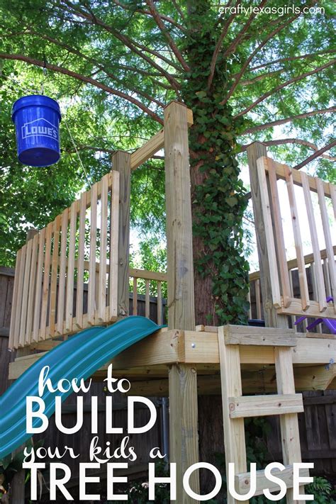 Crafty Texas Girls Build A Tree House Crafty Texas Girls Build A Tree House