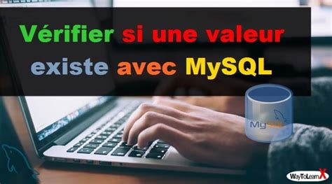 MySQL Opérateur OR WayToLearnX