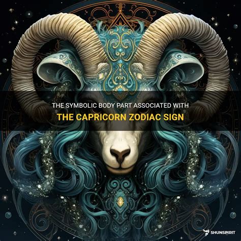 The Symbolic Body Part Associated With The Capricorn Zodiac Sign