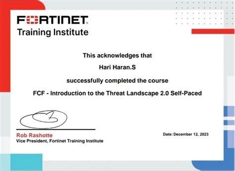 Hari Haran On Linkedin I Completed Fortinet Course About Cyber Security