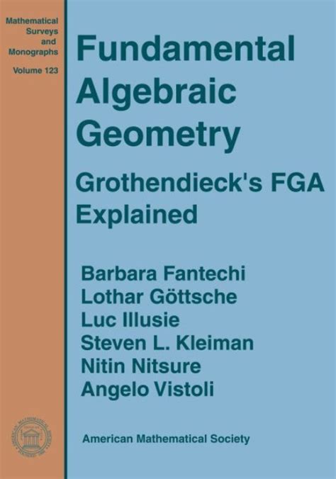 Mathematical Surveys And Monographs Series Septitle P Fundamental Algebraic Geometry