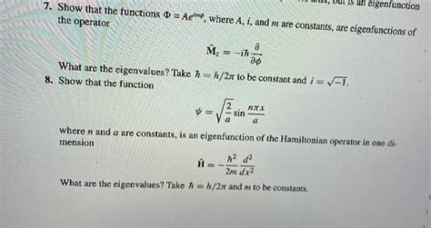 Solved An Eigenfunction Show That The Functions Q Chegg