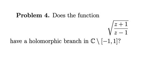 Solved Problem Does The Function Z Have A Chegg