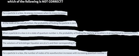 Solved For A Particle In A Box Its Energy Is Quantized For Chegg