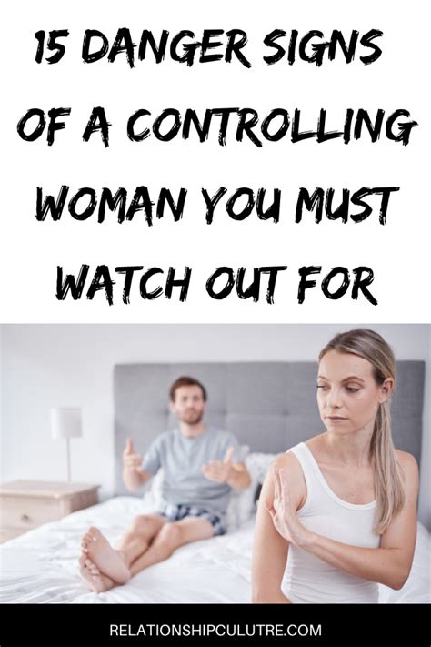 15 Signs Of A Controlling Woman You Must Watch Out For Relationship Culture