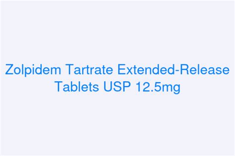 Zolpidem Tartrate Extended Release Tablets Usp 12 5mg