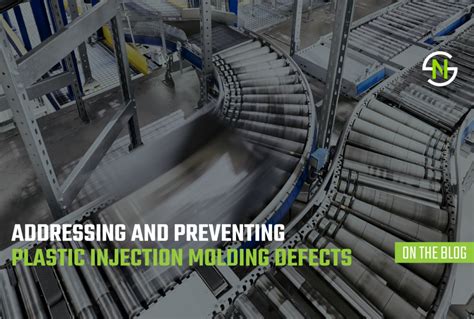 Addressing And Preventing Injection Molding Defects
