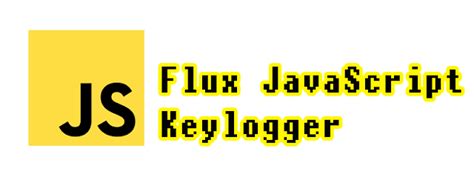 Flux Keylogger Modern Javascript Keylogger With Web Panel